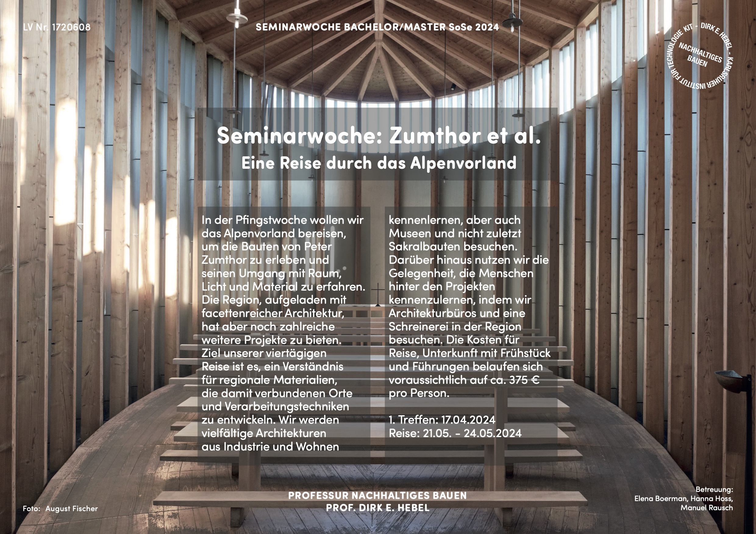 Seminar week: Zumthor et al. | Professur Nachhaltiges Bauen / Sustainable Construction